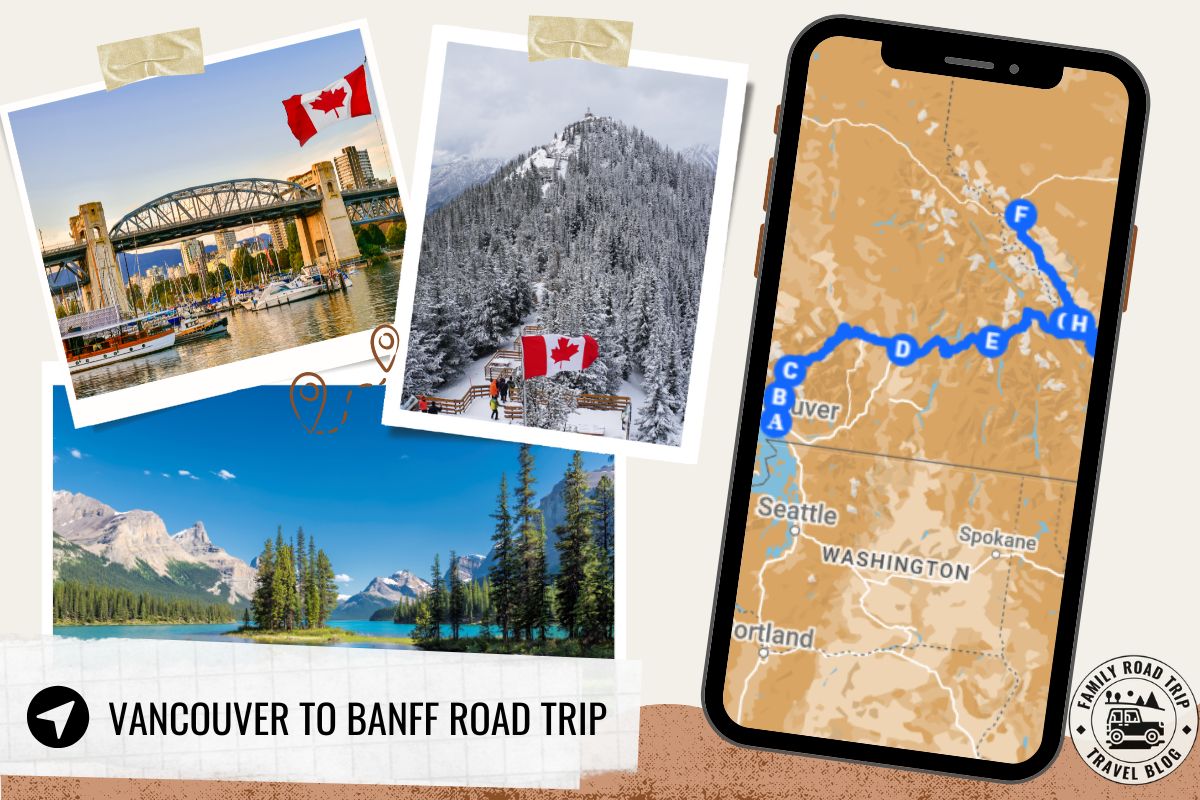Vancouver to Banff Road Trip - 8 Unmissable Stops