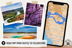 Sensational Road Trip From Seattle To Yellowstone