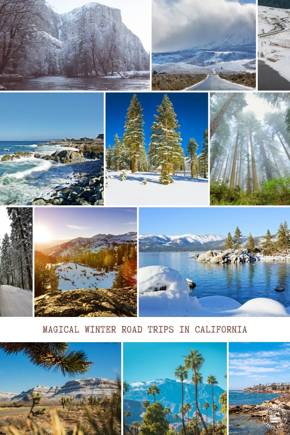 From Snow to Sand: 8 Unforgettable California Winter Road Trips